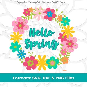 Hello Spring SVG Cut File, Spring Floral Wreath SVG, Circle Floral ...