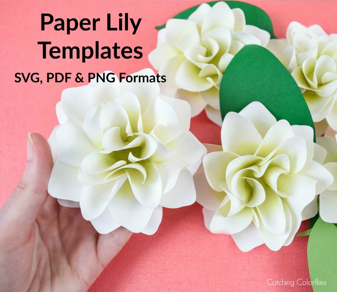 Lily Paper Flower Templates, Paper Flowers SVG Cut Files and PDF ...