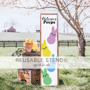 Stencil - Welcome Peeps Vertical Stencil Set - a Reusable DIY Spring ...