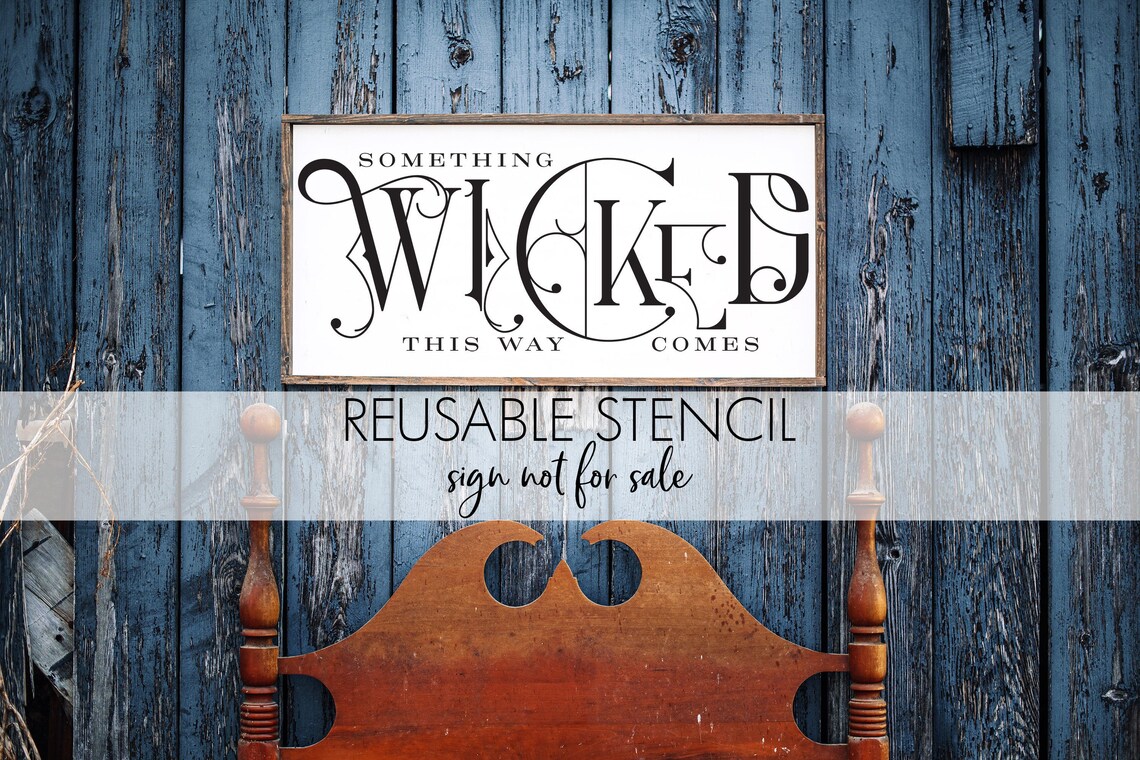 Something Wicked This Way Comes STENCIL a Reusable DIY Craft - Etsy