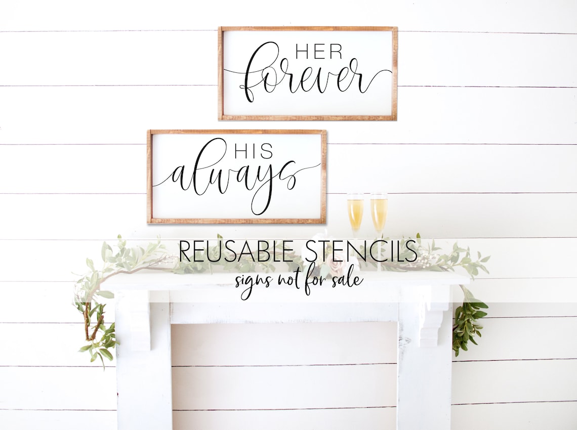 Her Forever - His Always STENCIL Set | DIY Wedding Signs | Reusable ...