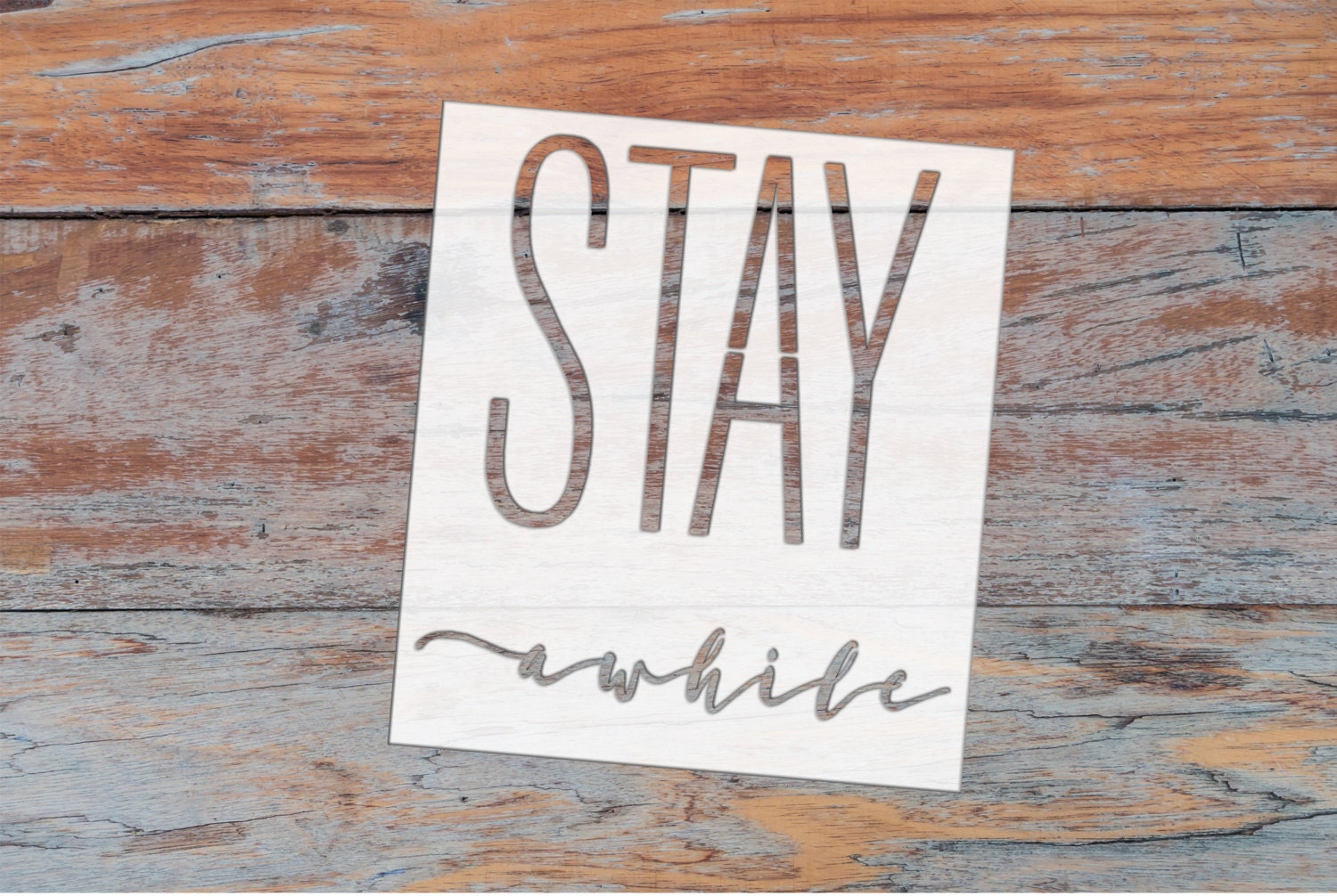 Stay Awhile Stencil Laser Cut - Etsy