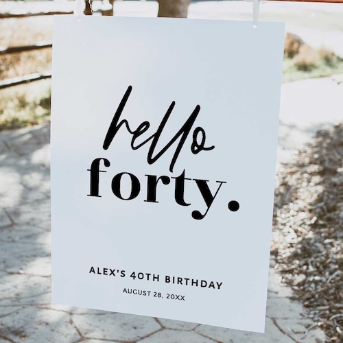 Minimalist HELLO FORTY 40th Birthday Party Welcome Sign Hello - Etsy