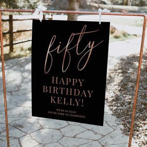 MACI Rose Gold Foil 50th Birthday Welcome Sign Editable Template ...