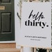 Minimalist HELLO THIRTY 30th Birthday Party Welcome Sign, Hello 30 ...