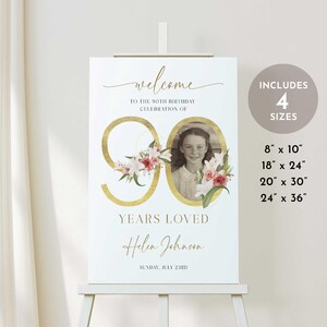 90th Birthday Welcome Sign, 90 Years Loved Sign, Floral and Gold 90th ...