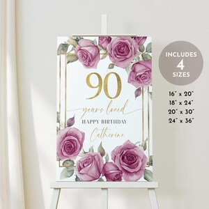 90th Birthday Welcome Sign, 90 Years Loved Sign, Floral and Gold 90th ...