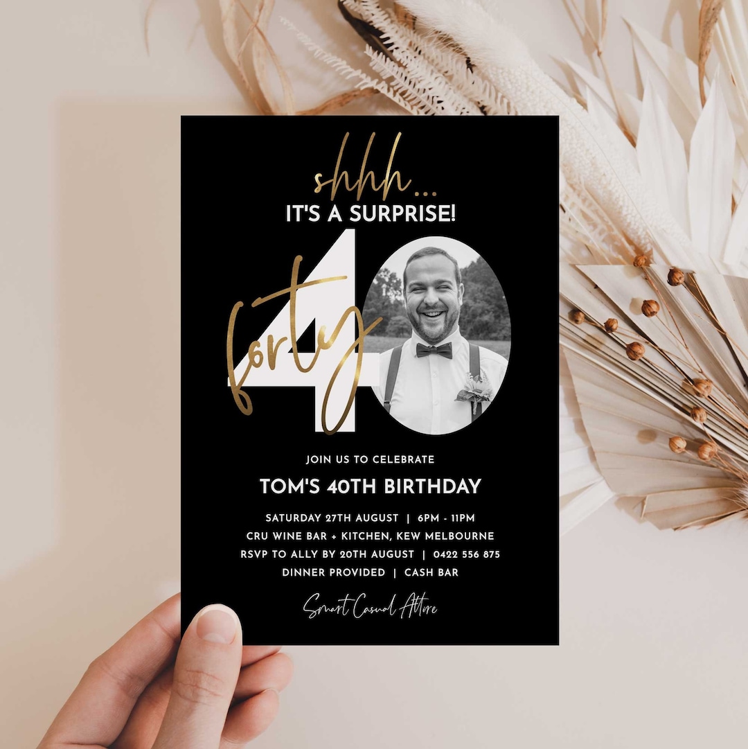 40th Birthday Surprise Invitation for Men, 40th Invite With Photo, Black and Gold 40th ...
