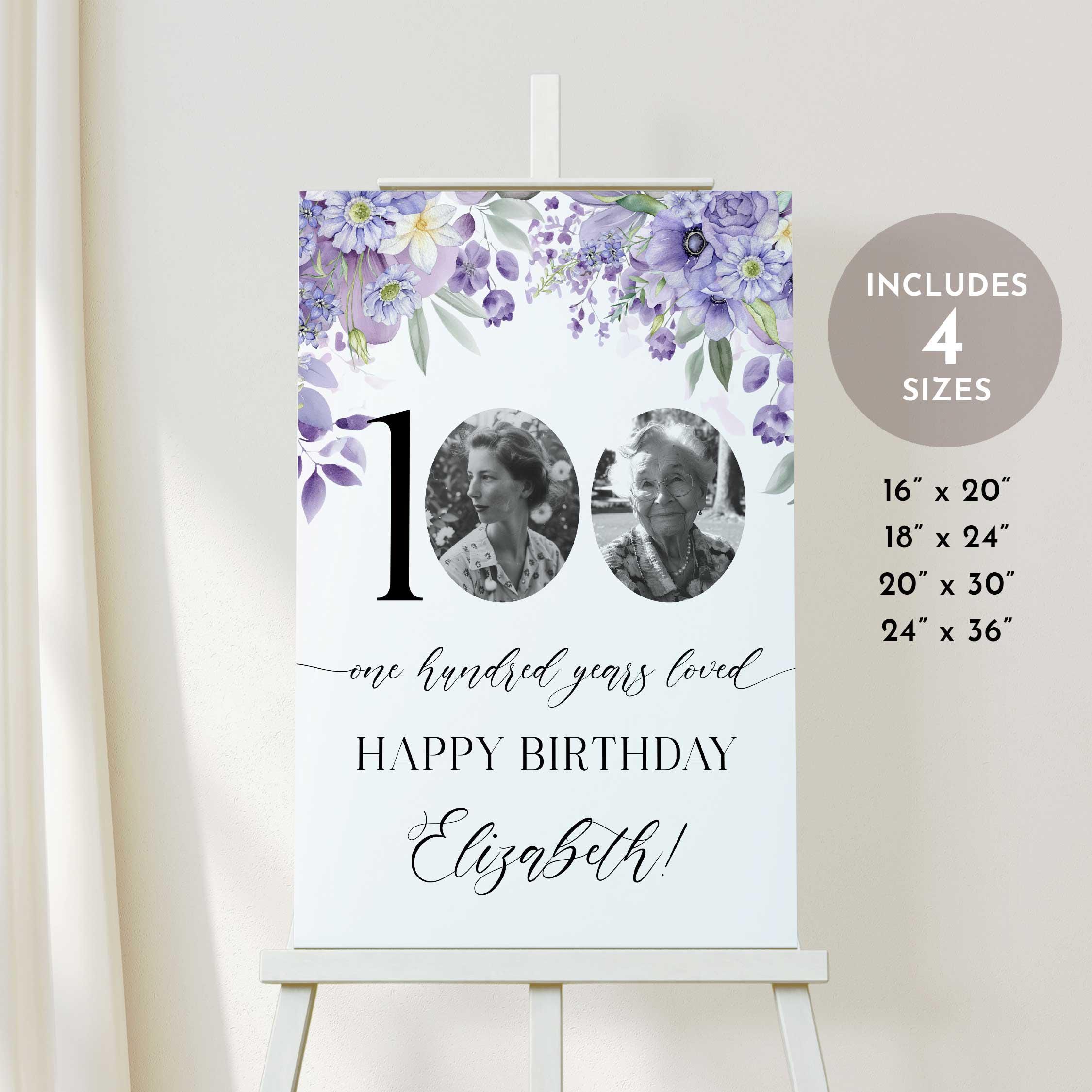 100 Years Loved, 100th Birthday Welcome Sign, Floral 100th Welcome Sign ...