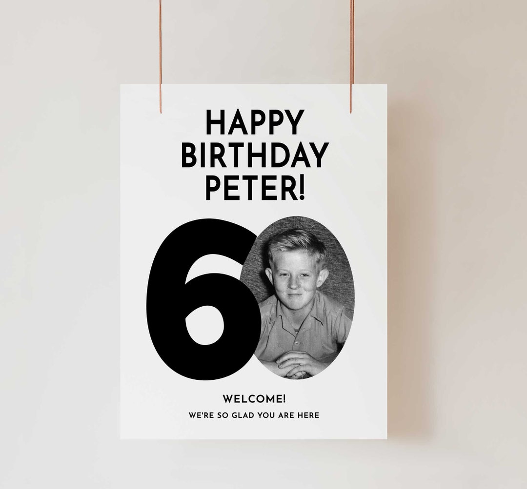 60th Birthday Welcome Sign, Look Who's 60, 60th Birthday Photo, Simple ...
