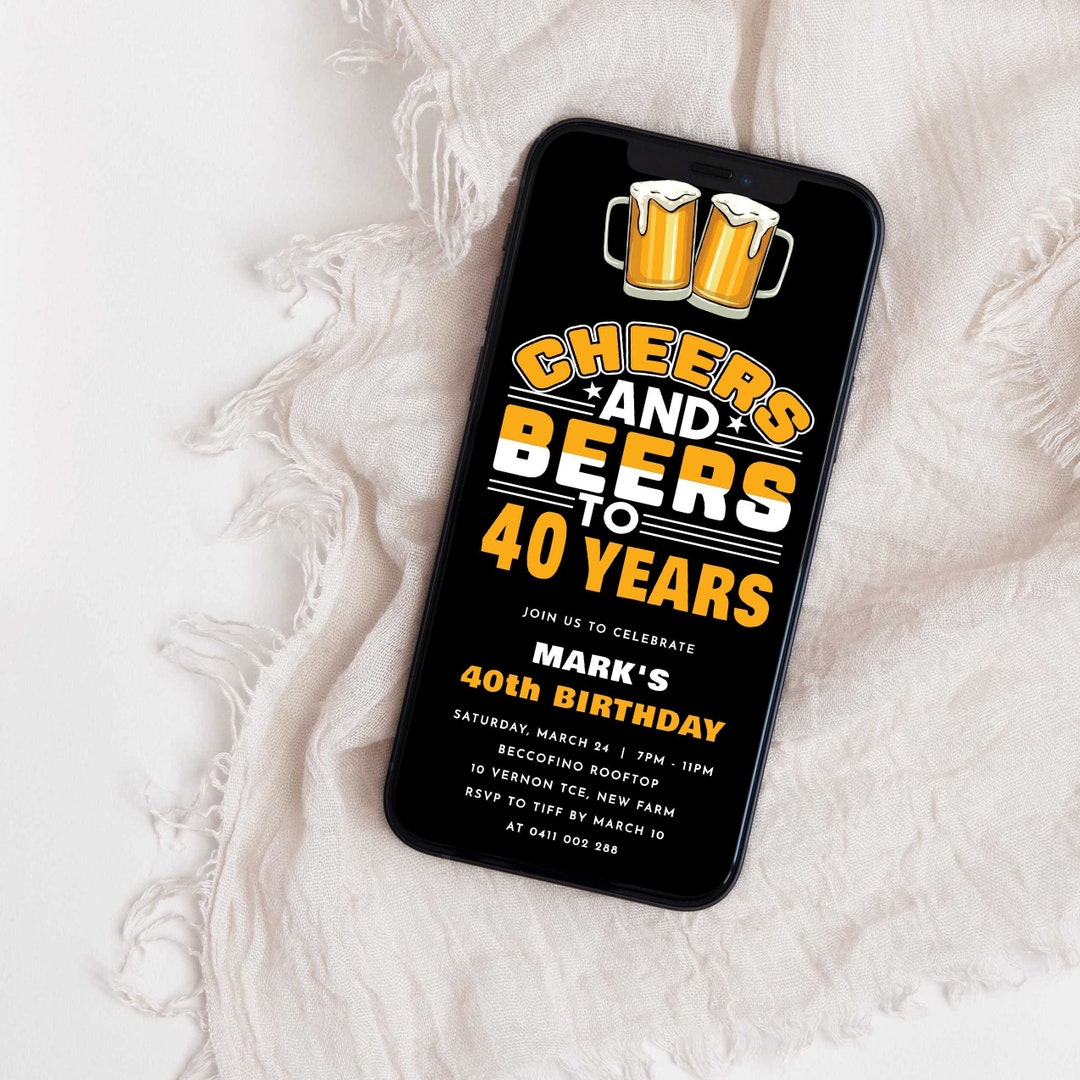 Digital Let's Party Beer 40th Birthday Invitation, Cheers and Beers ...