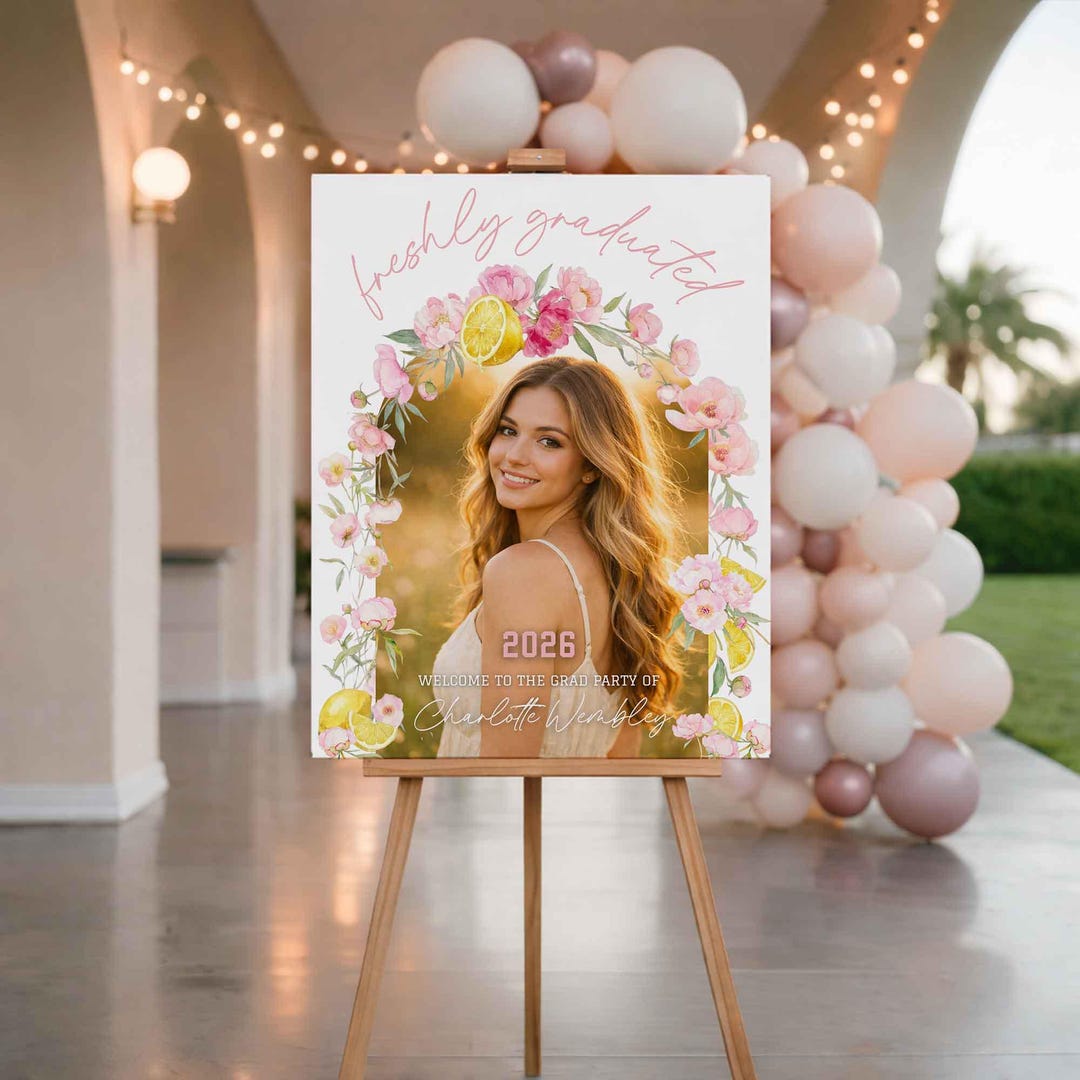 Freshly Graduated Party Welcome Sign With Photo, Lemon Graduation Sign ...