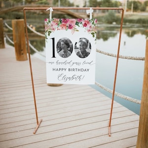 100 Years Loved Sign, 100th Birthday Welcome Sign, Floral 100th Welcome ...