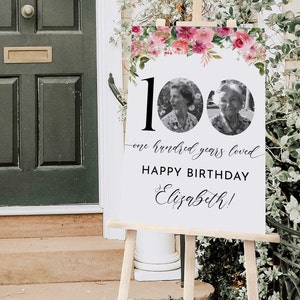 100 Years Loved Sign, 100th Birthday Welcome Sign, Floral 100th Welcome ...