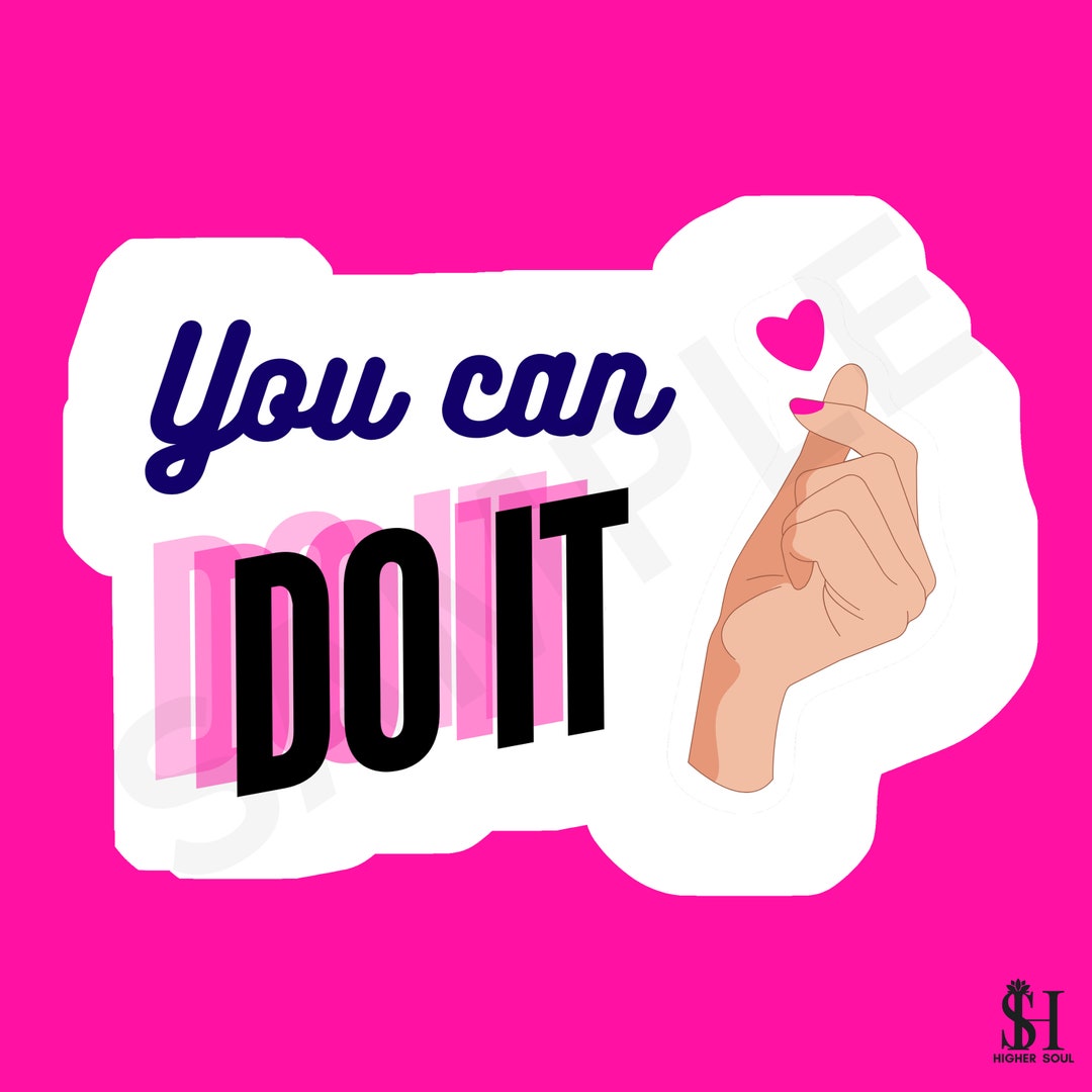 You Can Do It Sticker Laptop Sticker for Her Inspirational Sticker Self ...
