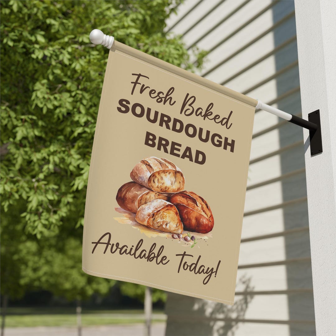 Sourdough Bread Sign Bakery Sign Grocery Flag Farmers Market Sign ...