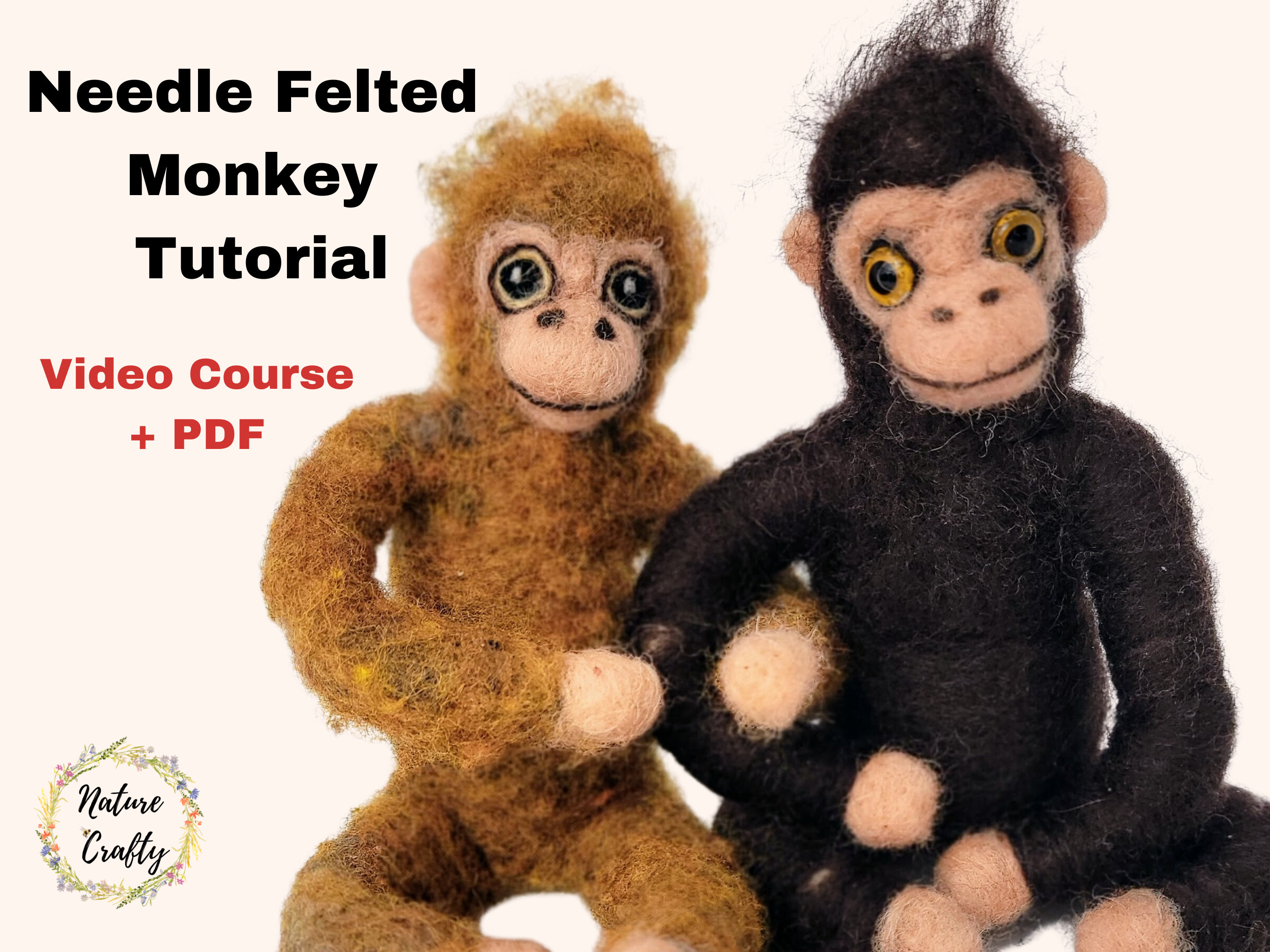 Needle Felting Tutorial/monkey-primate Course:videos+pdf, You CAN Felt ...