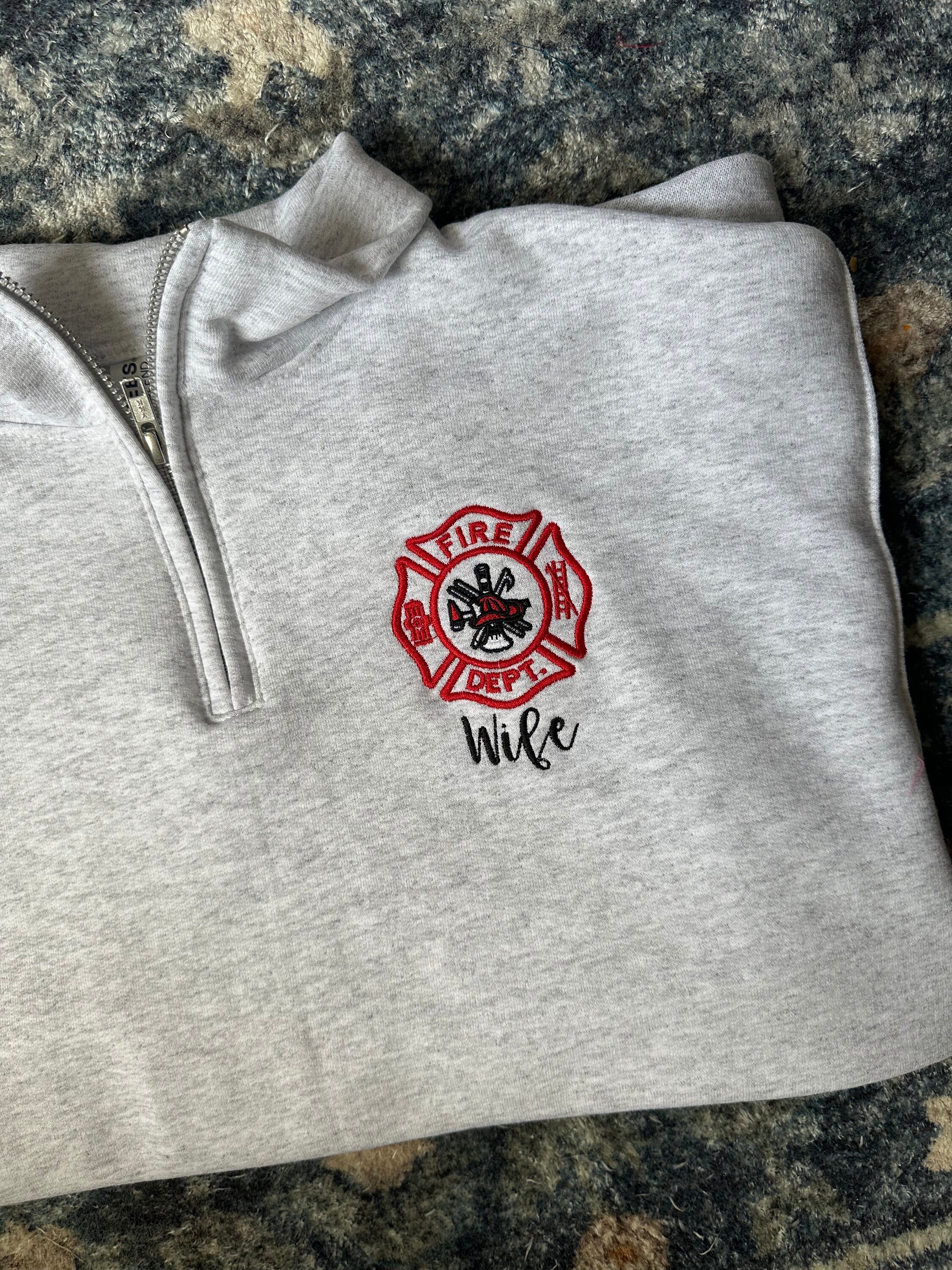 Custom Embroidered Firefighter Wife Quarter Zip Pullover Firewife ...
