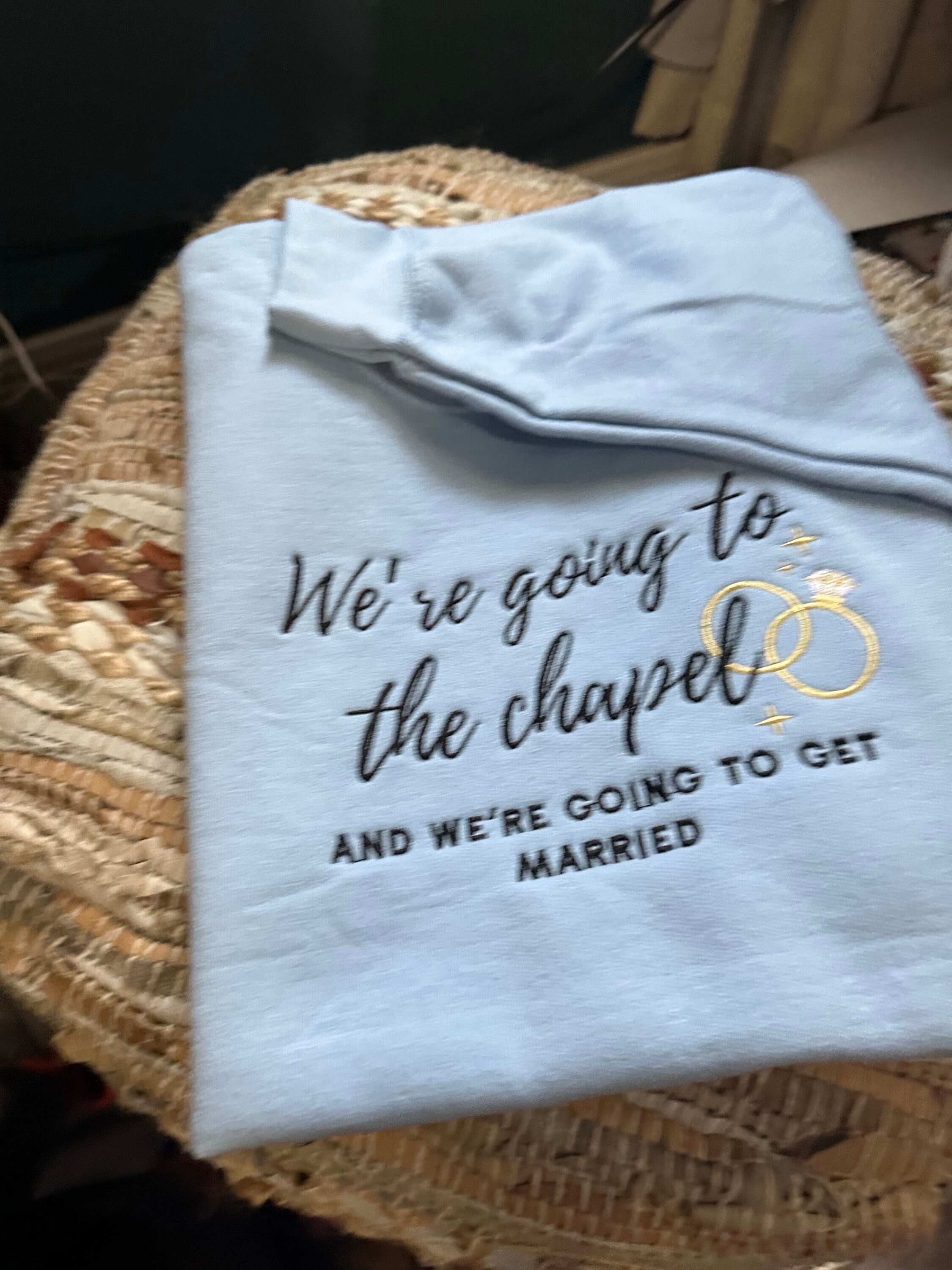 Embroidered Were Going to the Chapel Sweatshirt - Bridal Shower Gift ...
