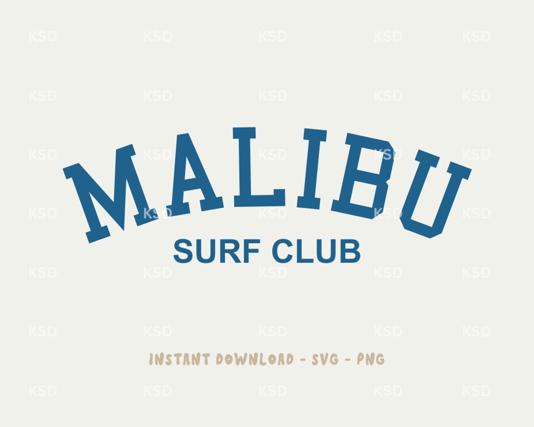 MALIBU SURF CLUB Svg | Instant Download | Png File | Digital Download ...