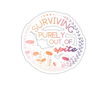 Surviving Purely Out of Spite Tumbler Sticker Free Shipping Stickers ...