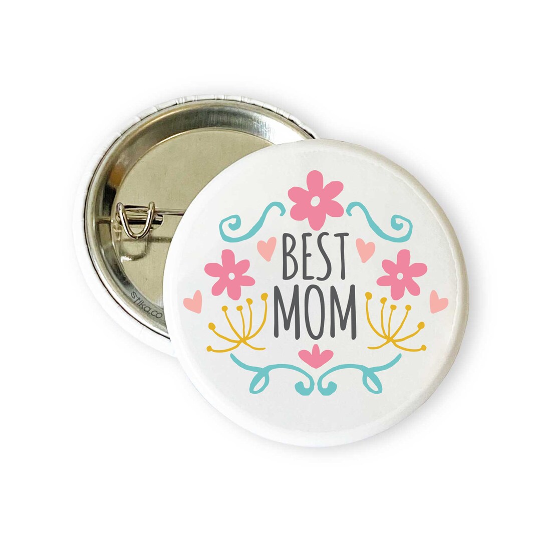 Best Mom Badge, Pin Button Badge, Mother's Day Gift, 38mm, Button Chest ...
