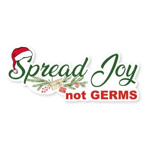 Spread Joy, Not Germs – Festive Novelty Christmas Vinyl Stickers for ...