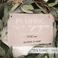 Pumping in Progress Sign, Pumping Door Hanger, Sign for Pumping at Work ...