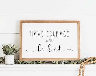 Have Courage and Be Kind Print Cinderella Gold Handwriting - Etsy
