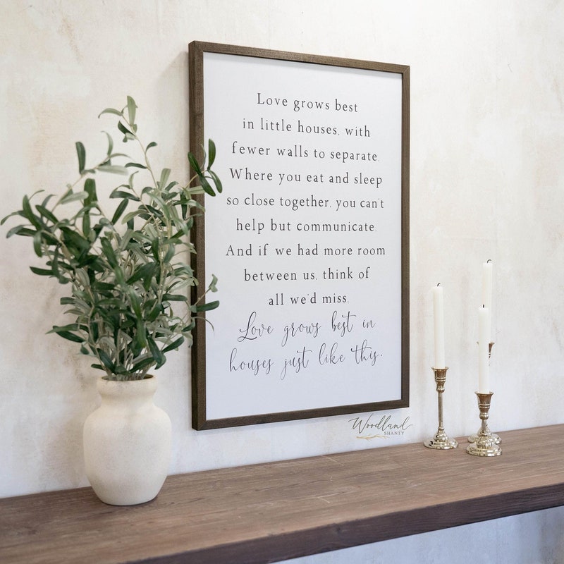 Love Grows Best in Little Houses Sign - Etsy