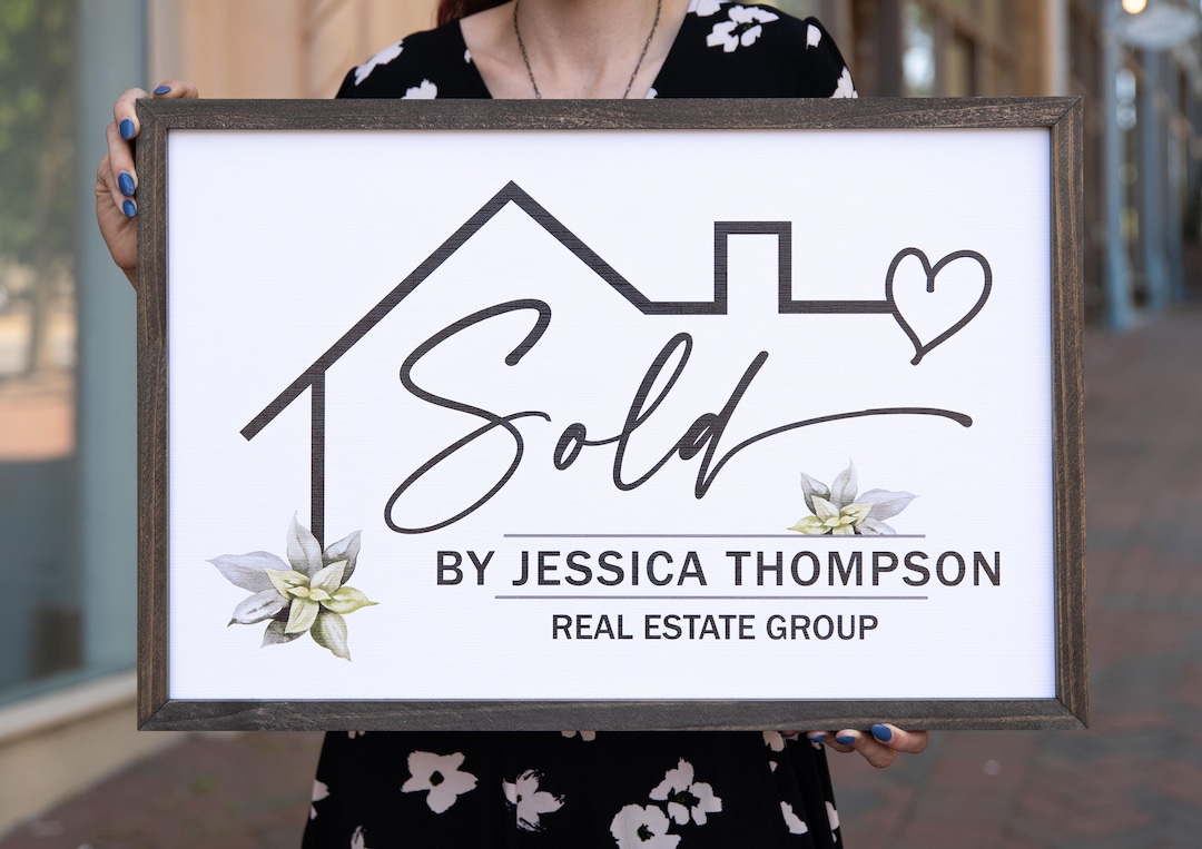 Real Estate Agent Sold Sign, Real Estate Agent Closing Sign, Real ...