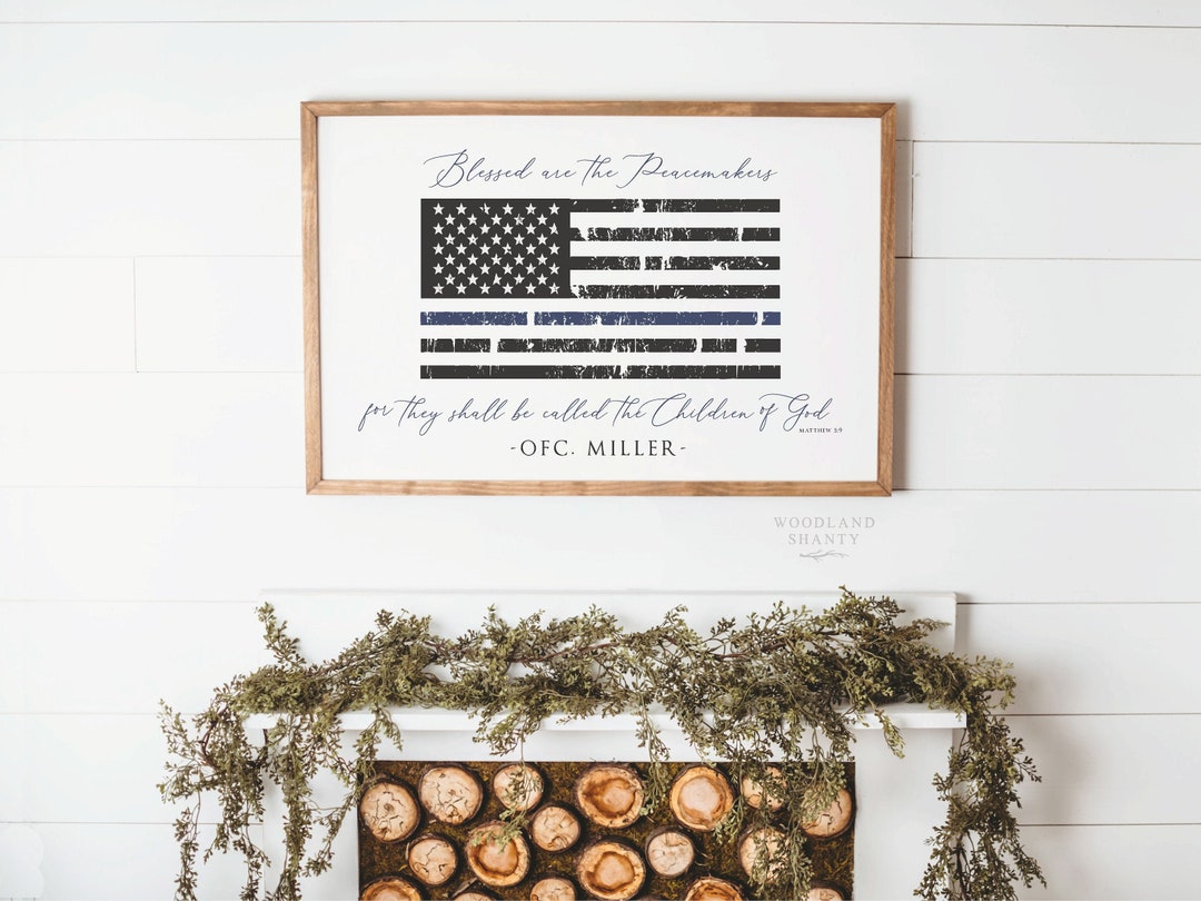 Blessed Are the Peacemakers Sign Personalized Police Thin Blue Line ...