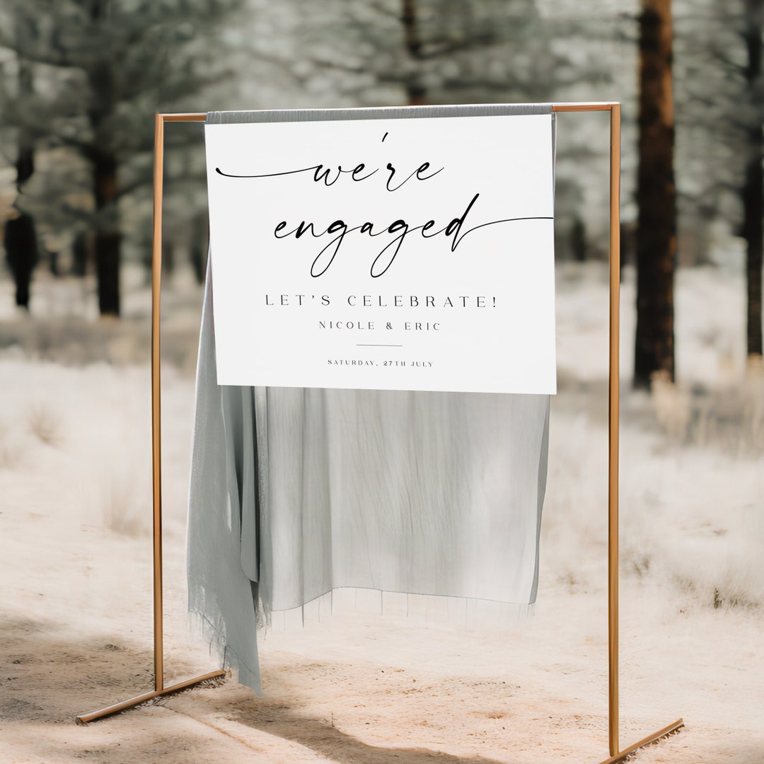 Engagement Sign, We Are Engaged Sign, Engagement Party Welcome Sign ...