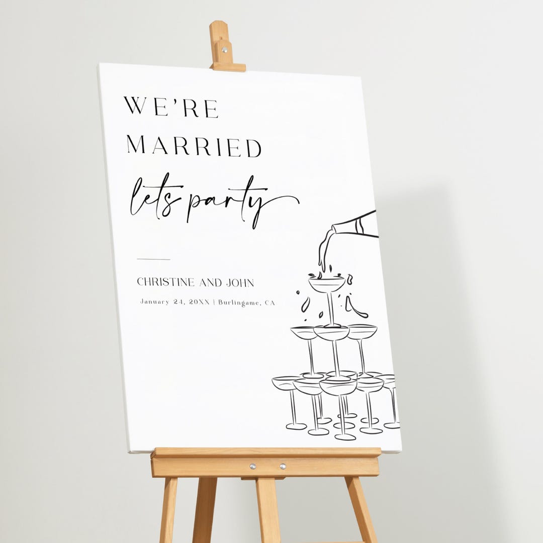 We're Married Let's Party Sign, Reception Welcome Sign, Welcome to Our ...