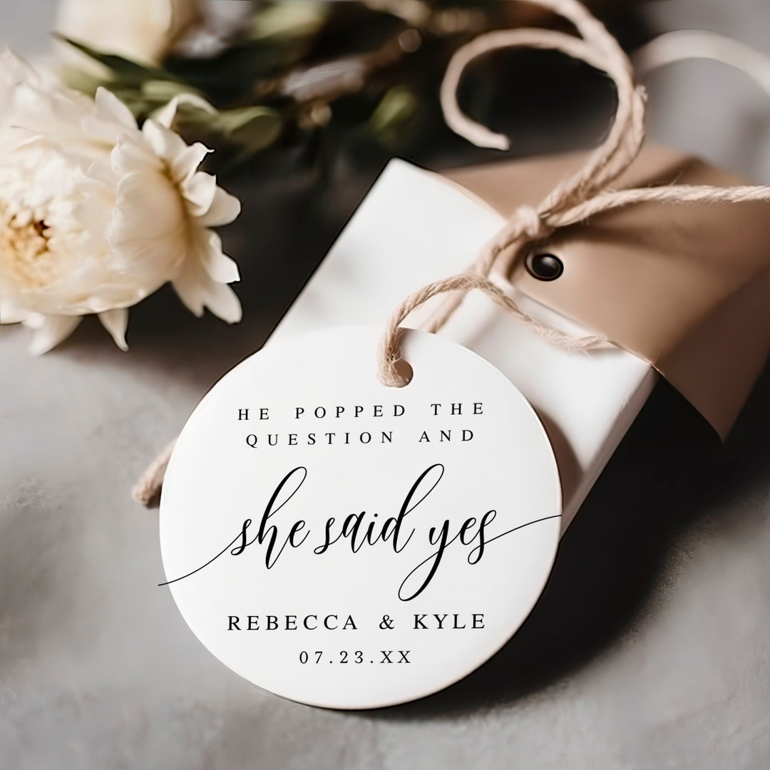 Engagement Party Favor Tag, Bridal Shower Favor Tag, She Said Yes Tag ...