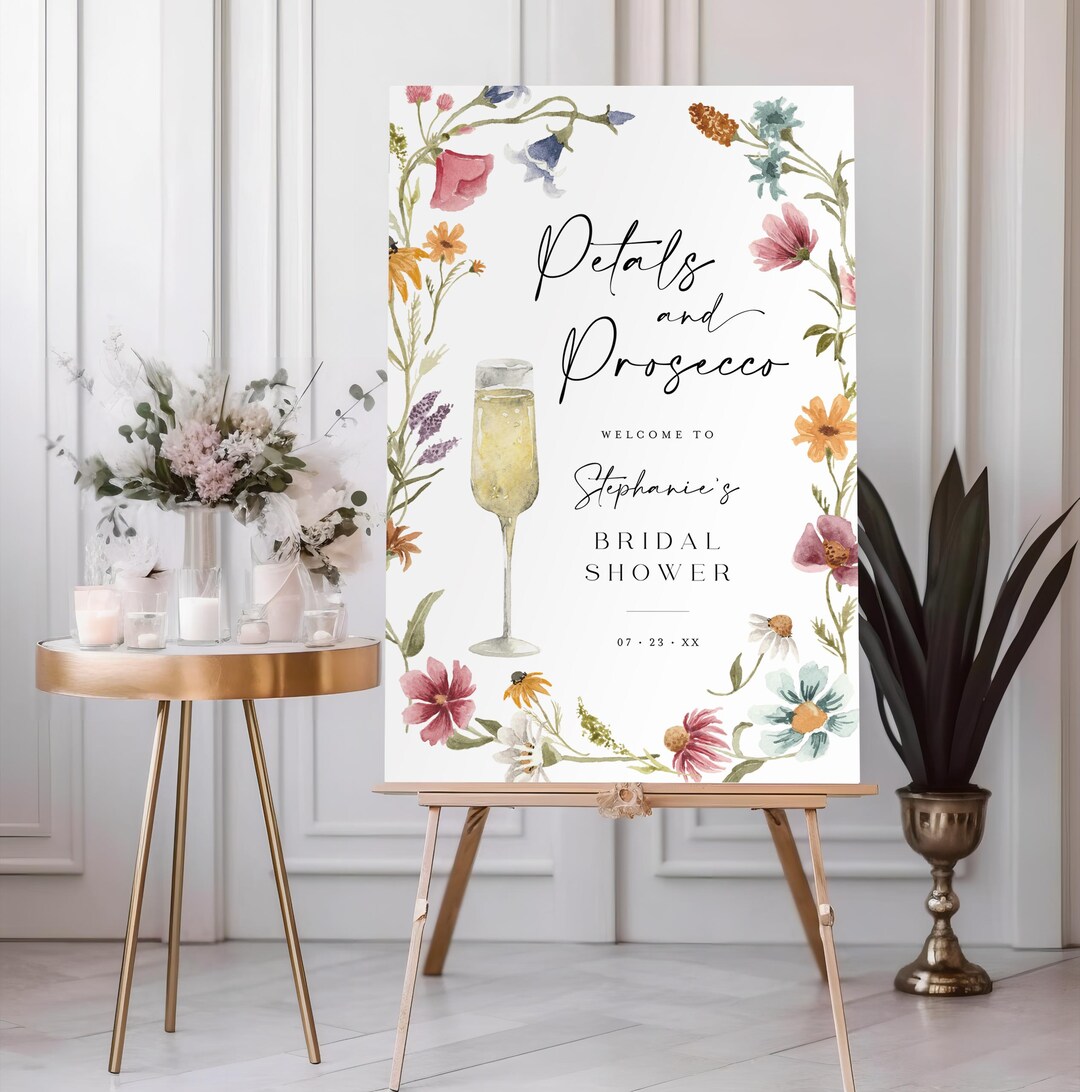 Petals and Prosecco Welcome Sign, Floral Champagne Bridal Shower ...