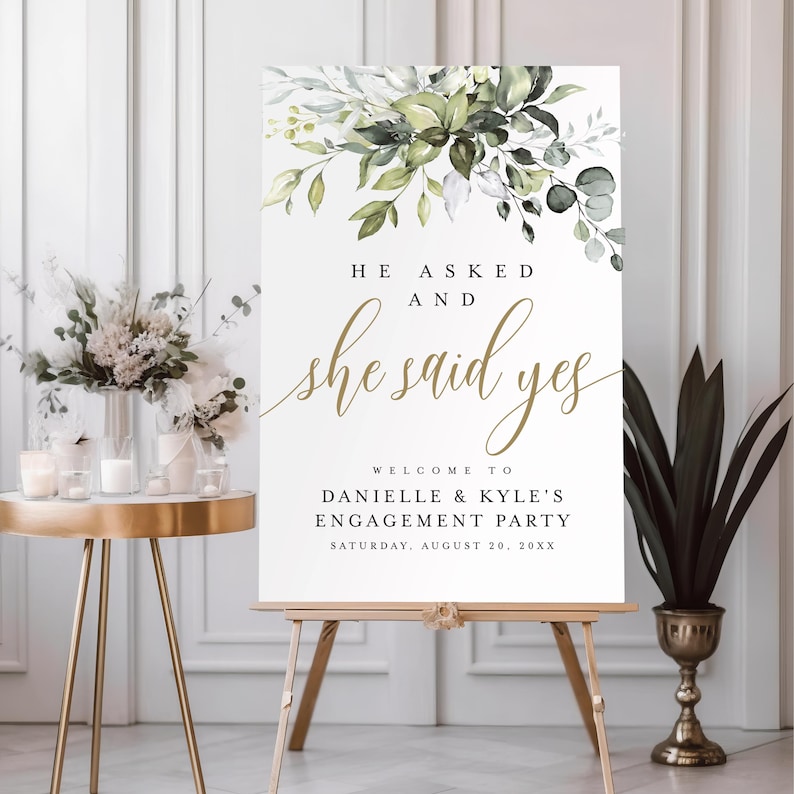 He Asked She Said Yes Sign Template, Printable Engagement Party Welcome ...