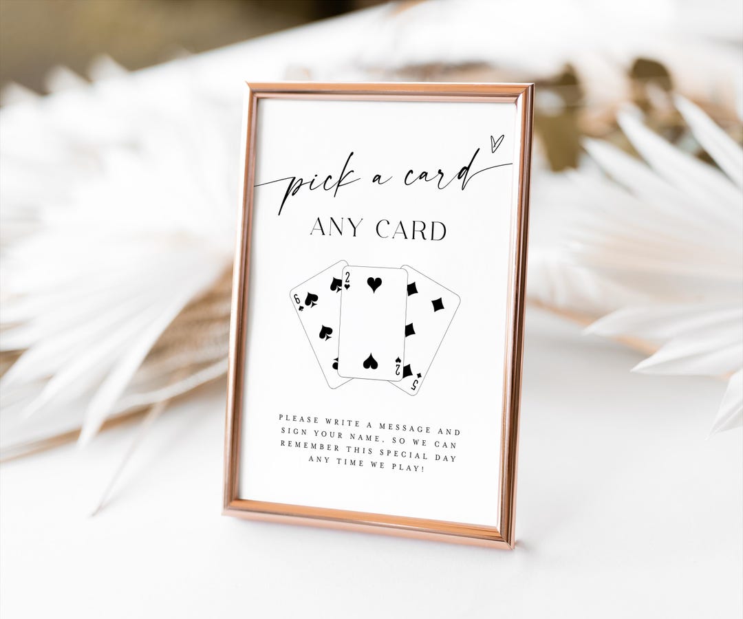 Pick a Card Sign Template, Editable Pick a Card Any Card Wedding Sign ...