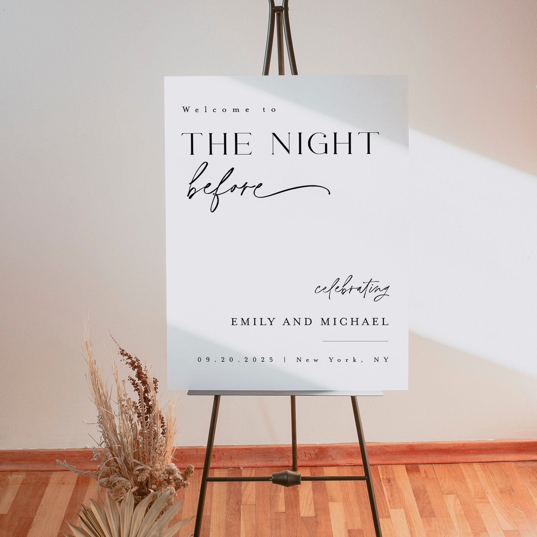 The Night Before Welcome Sign, Wedding Rehearsal Dinner Welcome Sign ...