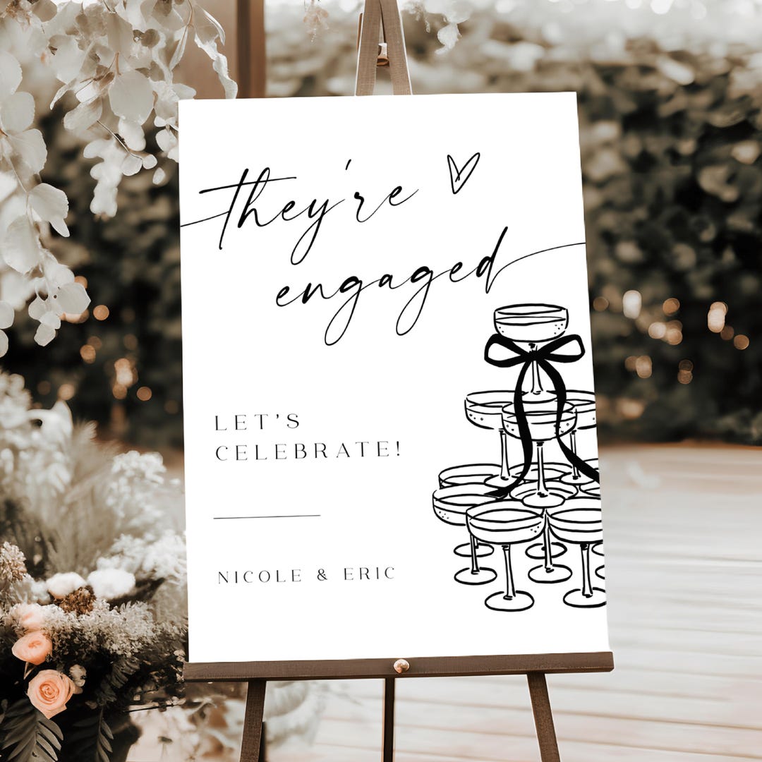 They're Engaged Sign, Canva Welcome Sign Template, Printable Engagement ...