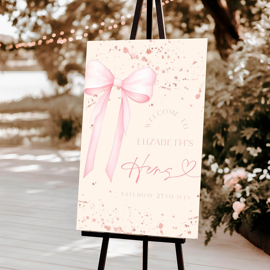 Pink Bow Hens Party Welcome Sign, Rose Gold Hens Party Sign ...