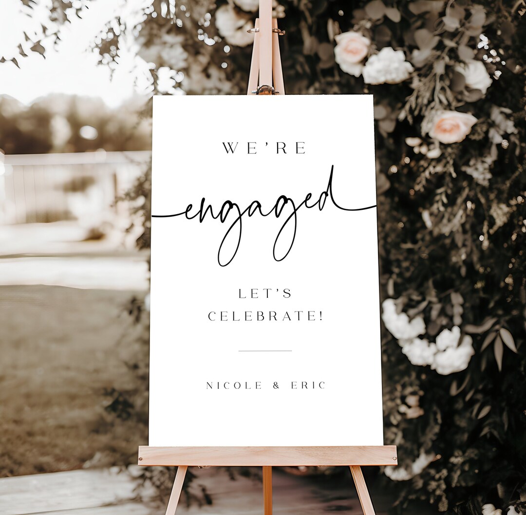Engagement Sign, Printable We Are Engaged Sign, Engagement Party ...
