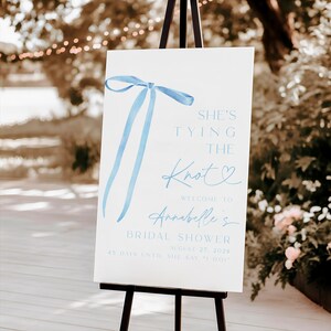 She's Tying the Knot Bridal Shower Welcome Sign, Blue Bow She's Tying ...