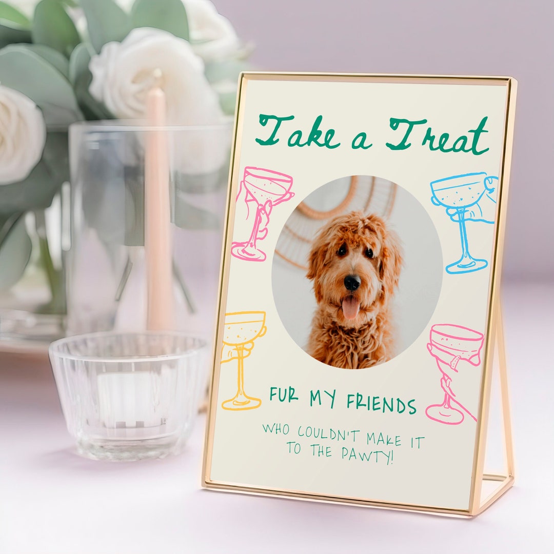 Wedding Favor Sign, Dog Treat Wedding Favors Sign, Take A Treat Fur My Friends, Pet Treat Favor ...