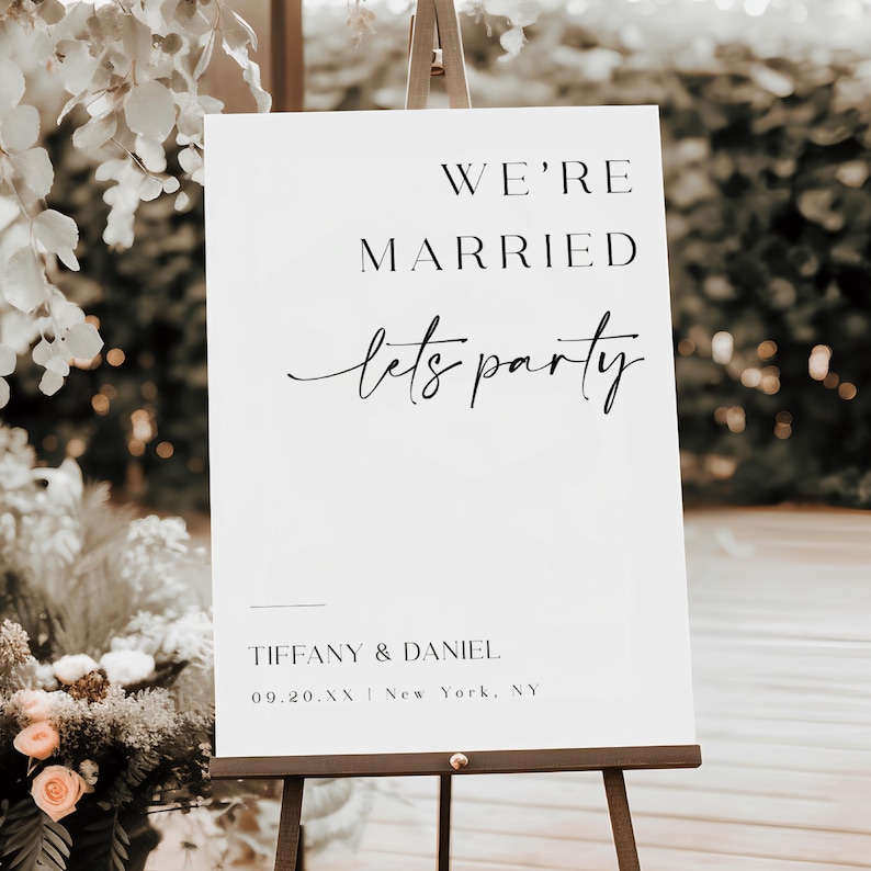 We're Married Let's Party Sign, Reception Welcome Sign, Welcome to Our ...