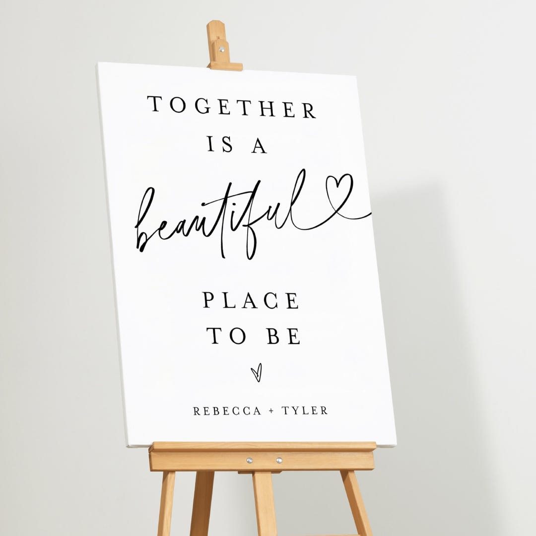 Together is A Beautiful Place to Be Welcome Sign, Editable Together is ...
