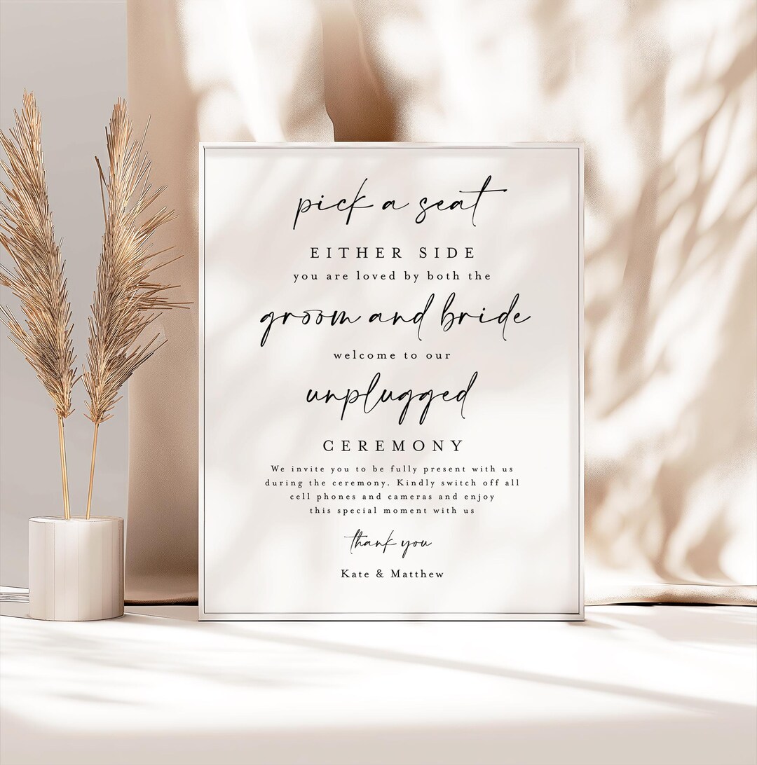 Pick a Seat Wedding Sign, Printed & Shipped Unplugged Ceremony Sign ...
