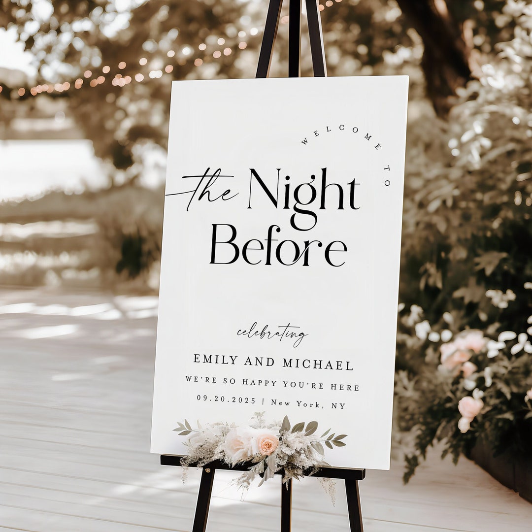 The Night Before Welcome Sign, Wedding Rehearsal Dinner Welcome Sign ...