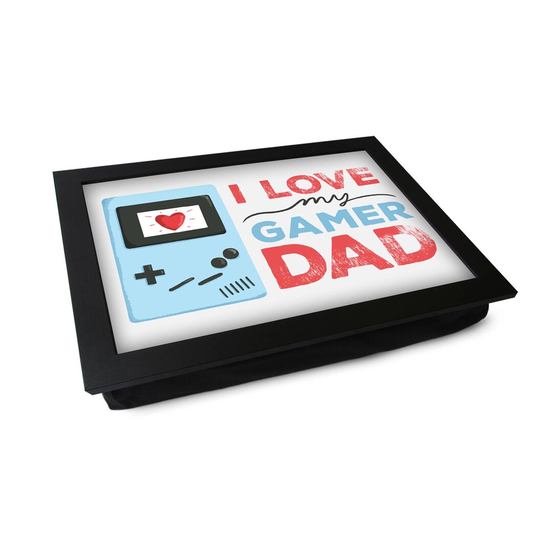 Gamer Dad Photo Lap Tray L743 | Personalised Gift | Cushioned Laptray ...