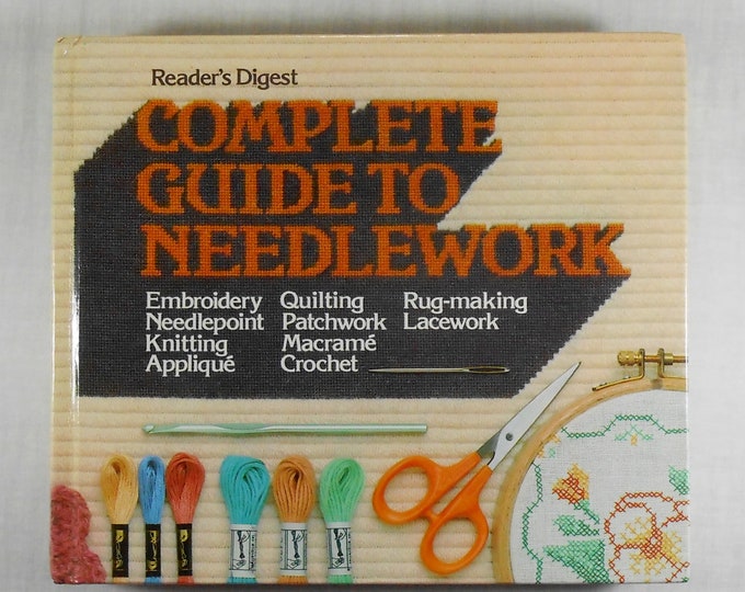 Needlework Books, Complete Guide to Needlework, Large Craft Book ...